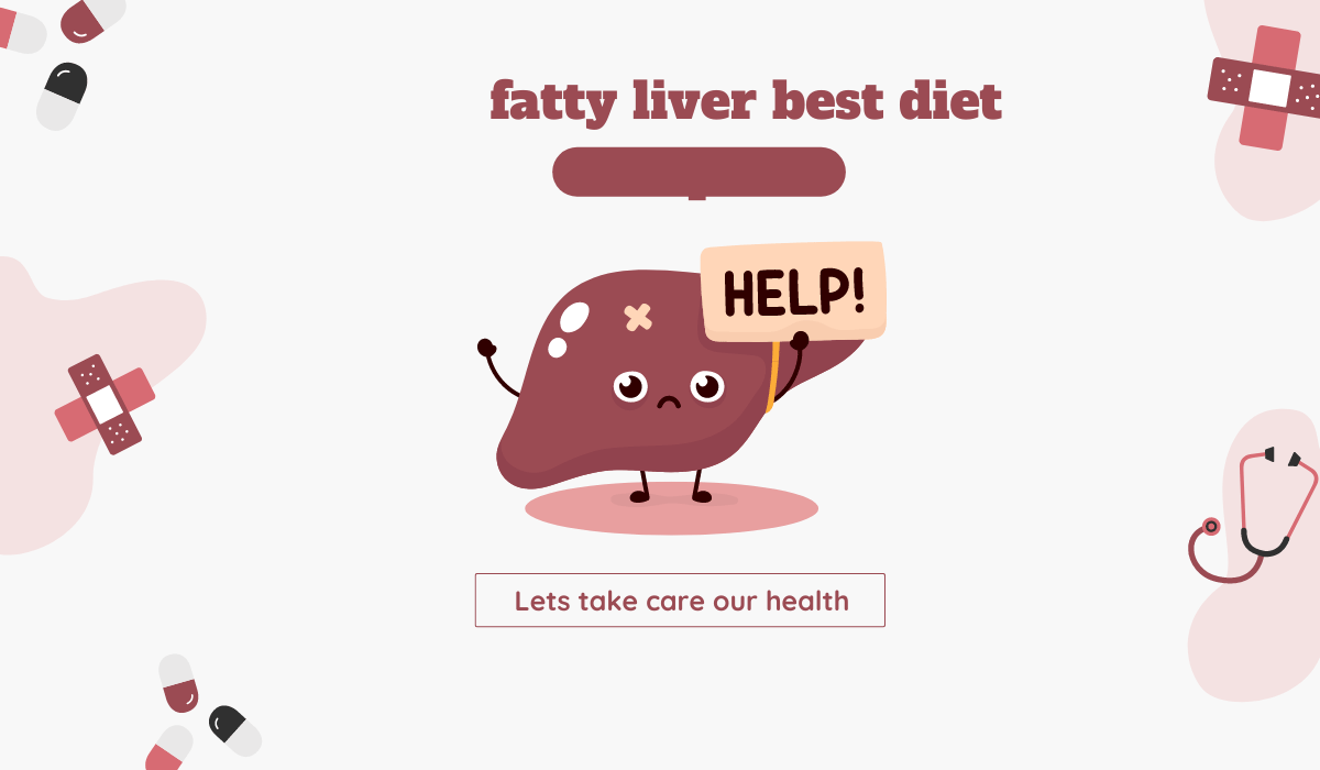 The 21-Day Free Fatty Liver Diet Plan: Foods to be added - Or Not